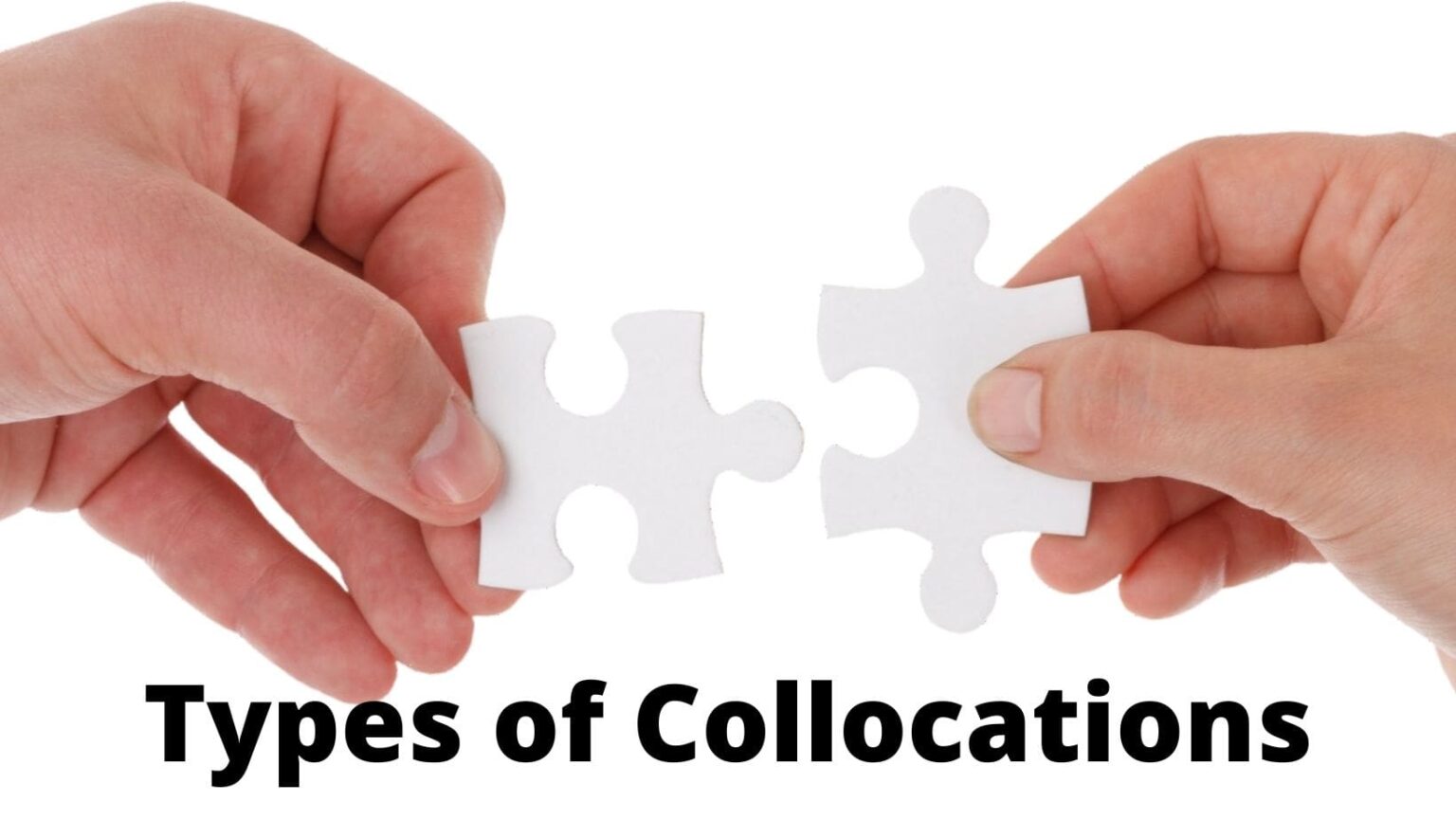 How to Crush English Collocations Today - Man Writes