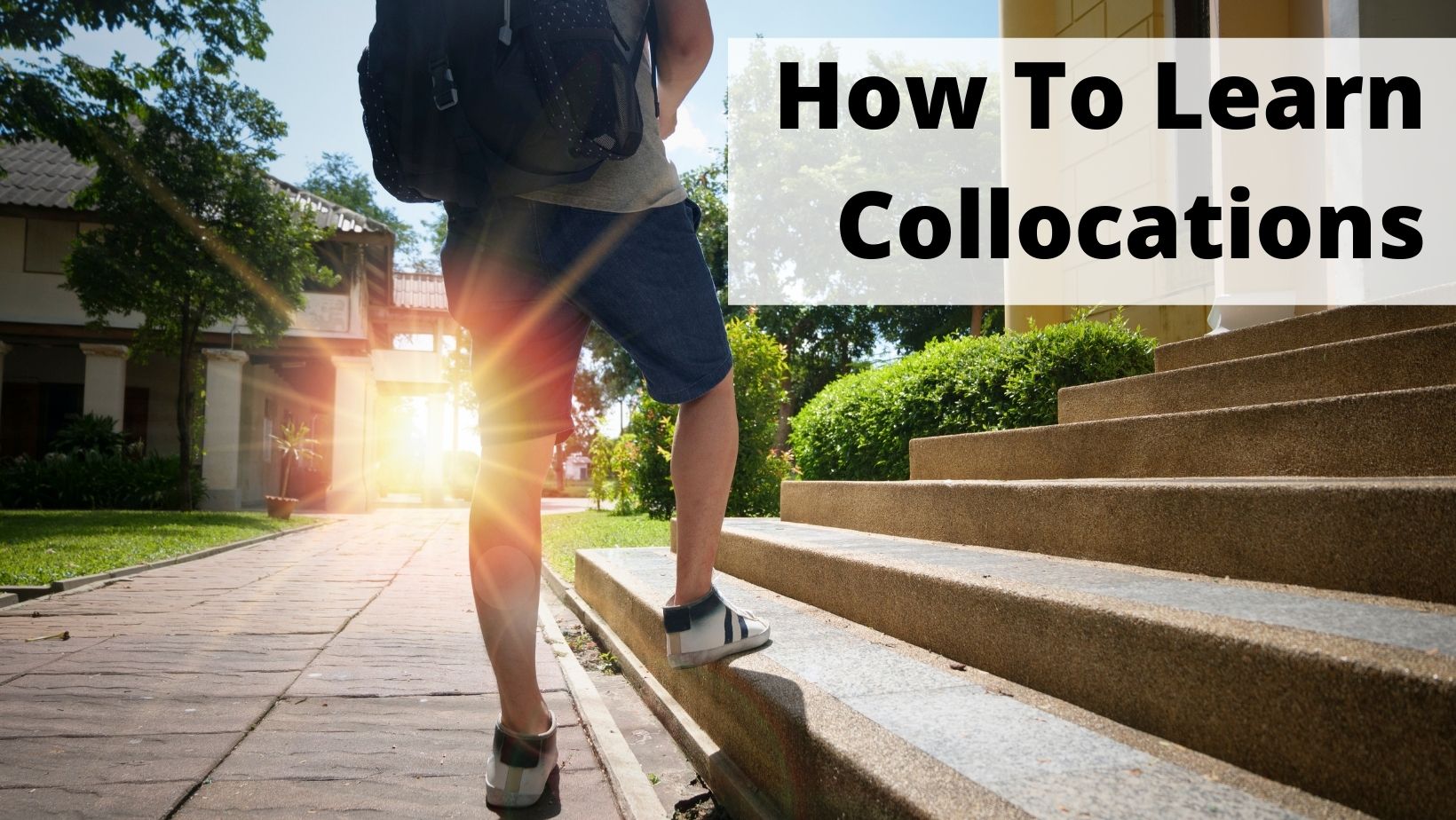 How to Crush English Collocations Today - Man Writes