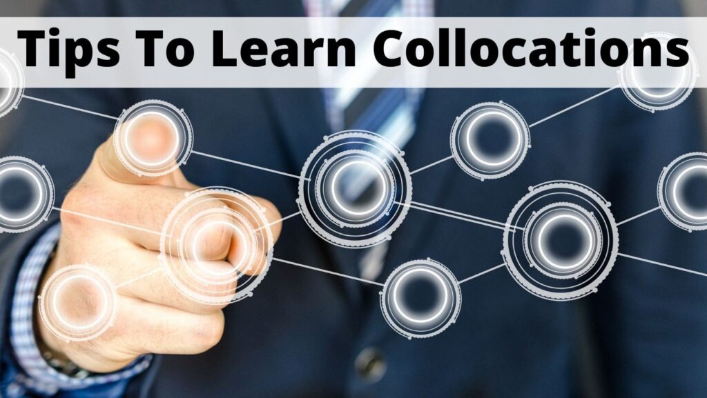 How to Crush English Collocations Today - Man Writes