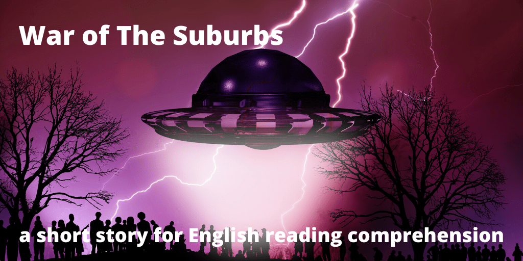 War of The Suburbs — a short story for English reading and speaking ...