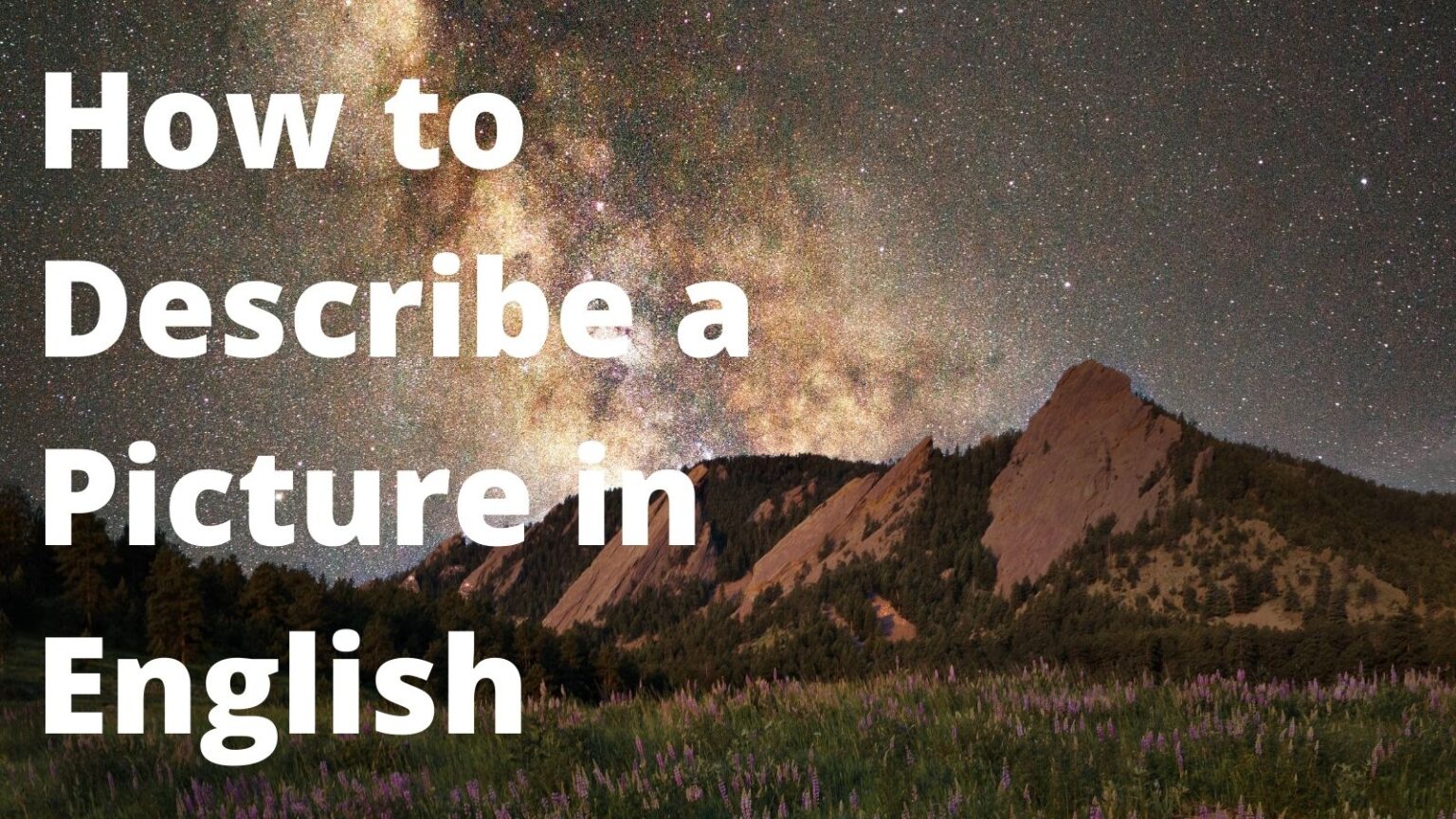 How to Describe a Picture in English - Man Writes