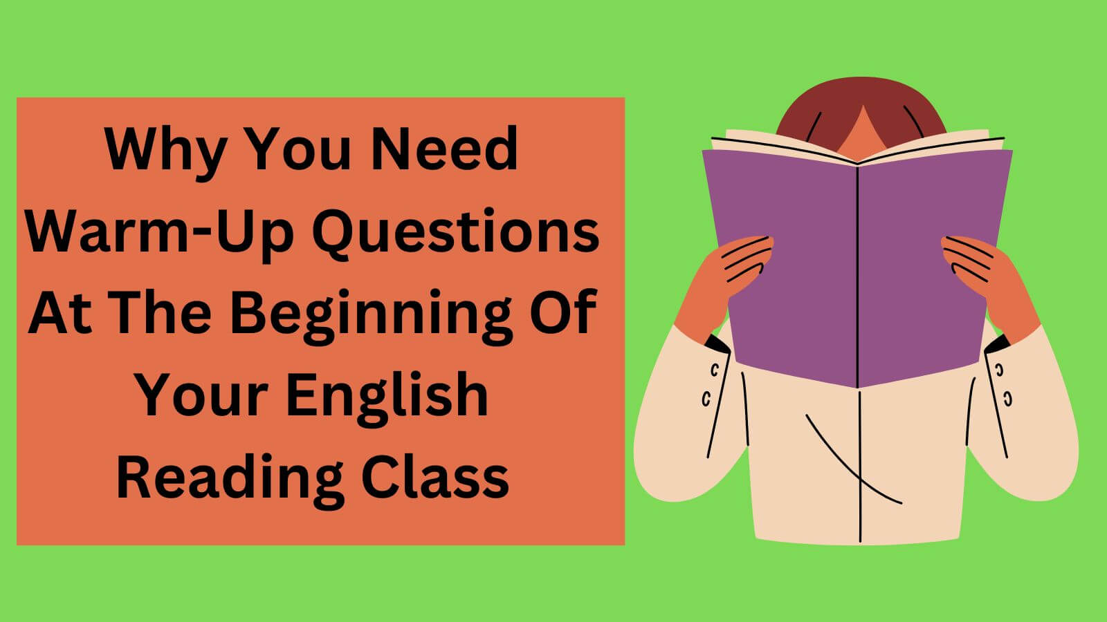 Why You Need Warm-Up Questions At The Beginning Of Your English Reading ...