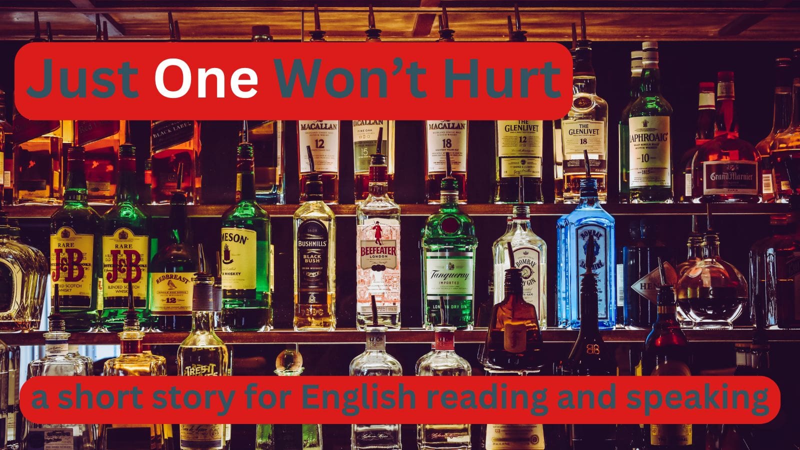 Just One Won't Hurt — a short story for English reading and speaking ...